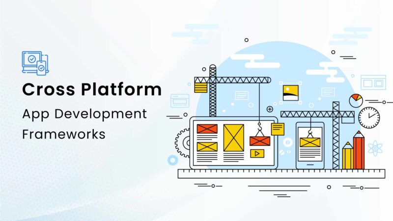 Top 3 Cross Platform App Development Frameworks by Expert